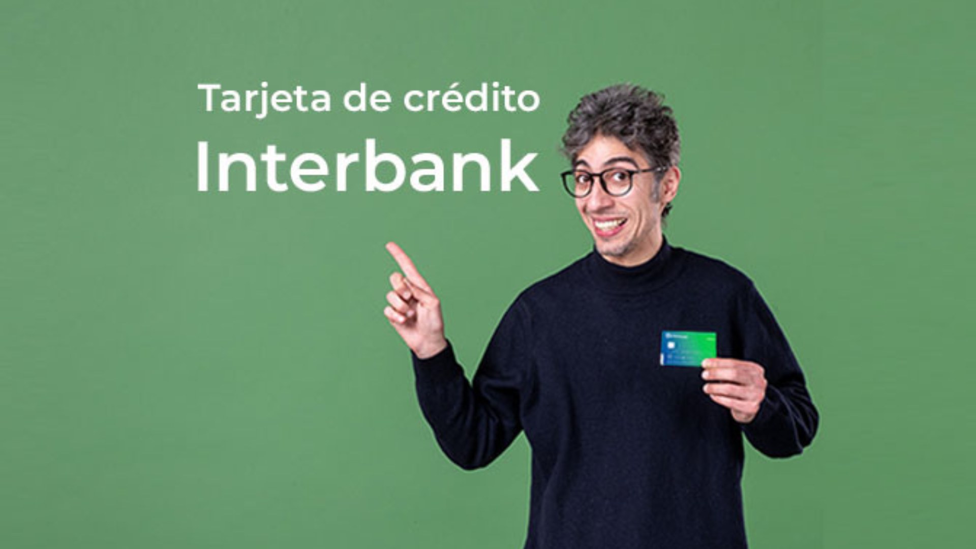 Descubre las 11 tarjetas de crédito de Interbank y sus beneficios ...